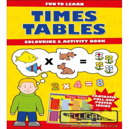 Fun To Learn Times Tables Colouring & Activity Book