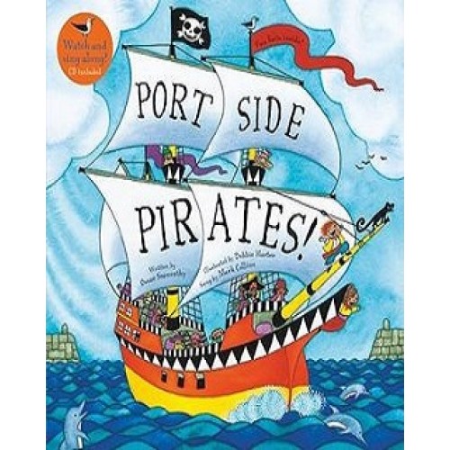 Barefoot Books: Port Side Pirates ( With CD)
