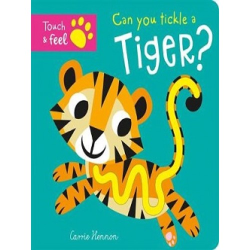 Can You Tickle a Tiger?