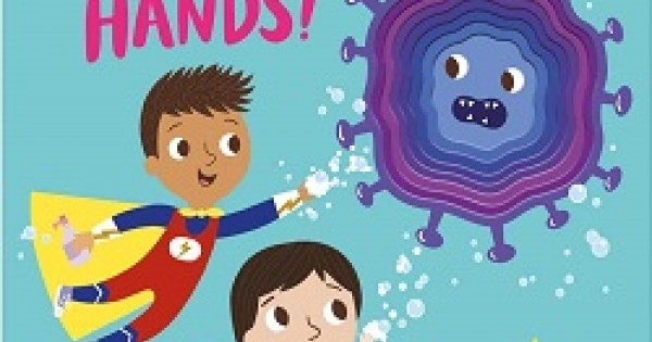 Superheroes Wash Their Hands!