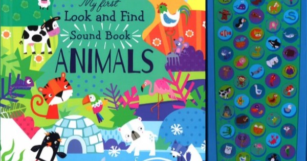 My First Look And Find Sound Book : Animals