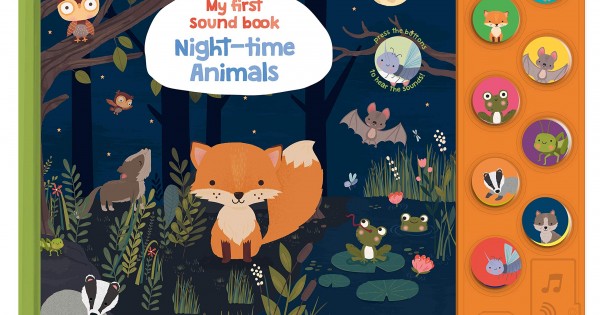 My First Sound Book : Night Time Animals